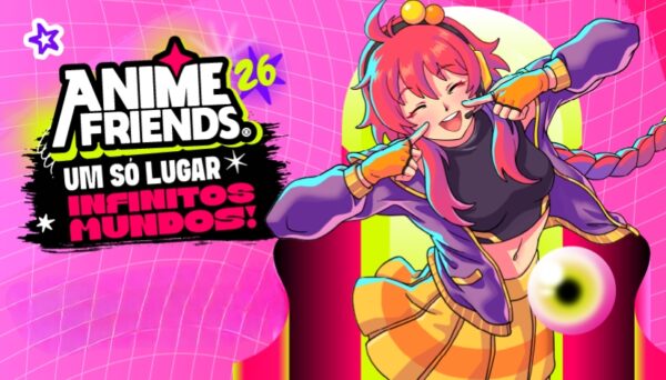 Anime Friends 2026 anuncia entrada gratuita no primeiro dia do evento